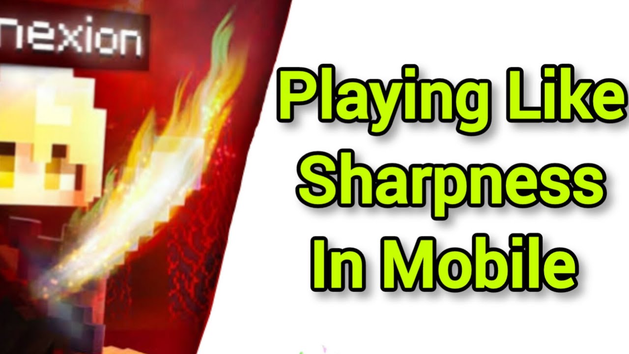 Playing Like @sharpnessyt In Mobile [1.9+] - YouTube