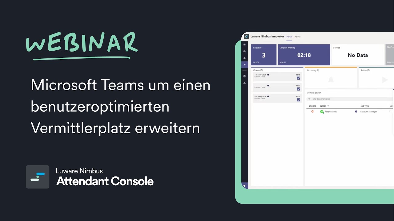 Luware Attendant Console: Microsoft Teams um einen benutzeroptimierten ...
