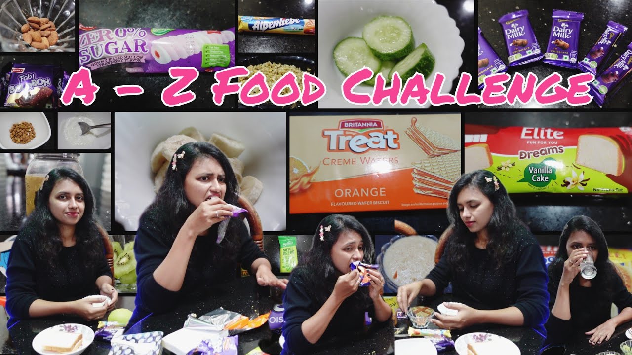 🫣🤪A To Z Food Challenge/A ಇಂದ Z Foods ಏನೇನ್ ತಿಂದೆ😂ಯಪ್ಪಾ ಎಲ್ಲಾ ತಿಂದು ...