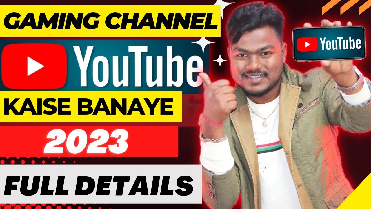 How To Create Gaming Youtube Channel 2023 YouTube Channel Kaise how-to-create-gaming-youtube-channel-2023-youtube-channel-kaise