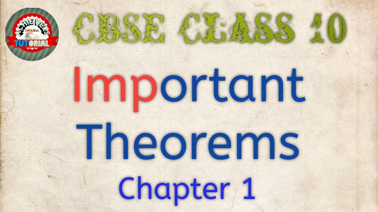 CBSE Class 10 Chapter 1 NCERT Important Theorems, Fundamental theorem ...