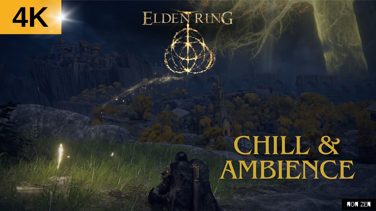Elden Ring - Chill Music & Ambience 4k - YouTube