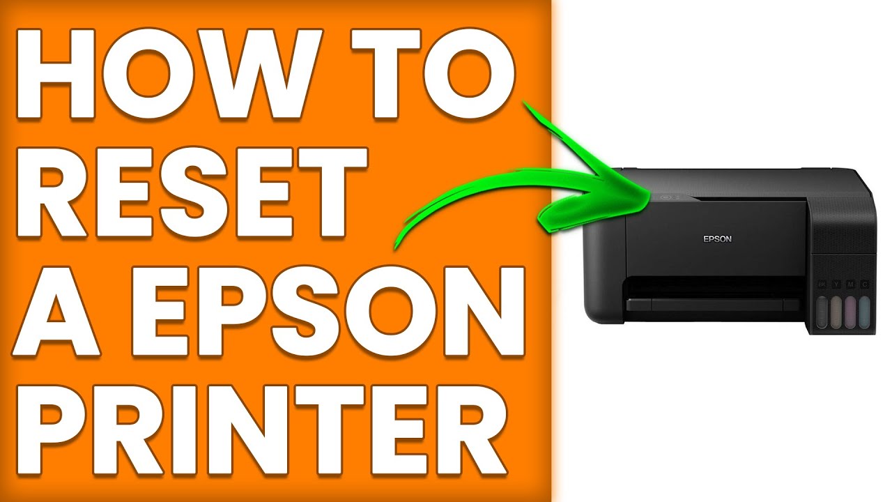 How To Reset A Epson Printer (How To Do Factory Reset A Epson Printer ...