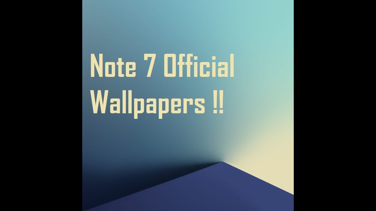 Samsung Galaxy Note 7 Official Wallpapers Leaked !! Get them now ...