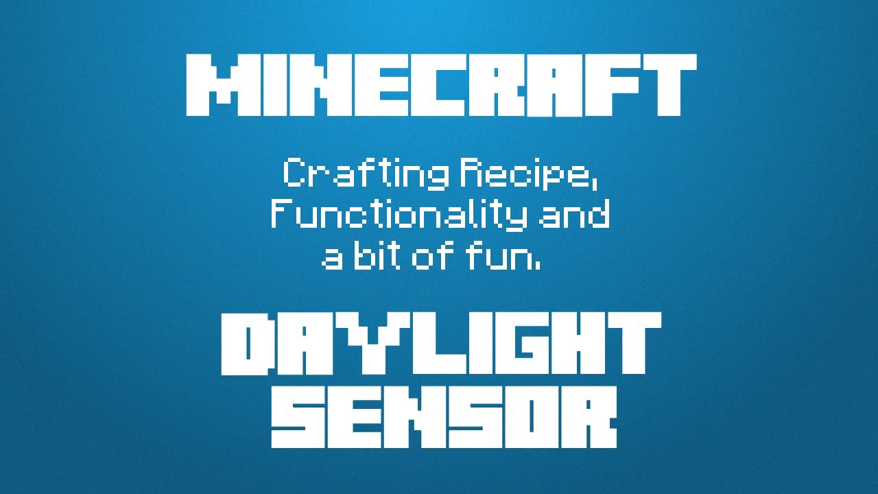 Minecraft - Daylight Sensor - YouTube
