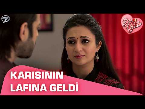 Tatlı Dil Yılanı Deliğinden Çıkarır - Sev Yeter Hint Dizisi | 242. Bölüm