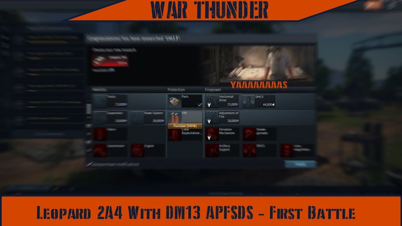 War Thunder - Leopard 2A4 With DM13 APFSDS: First Battle - YouTube