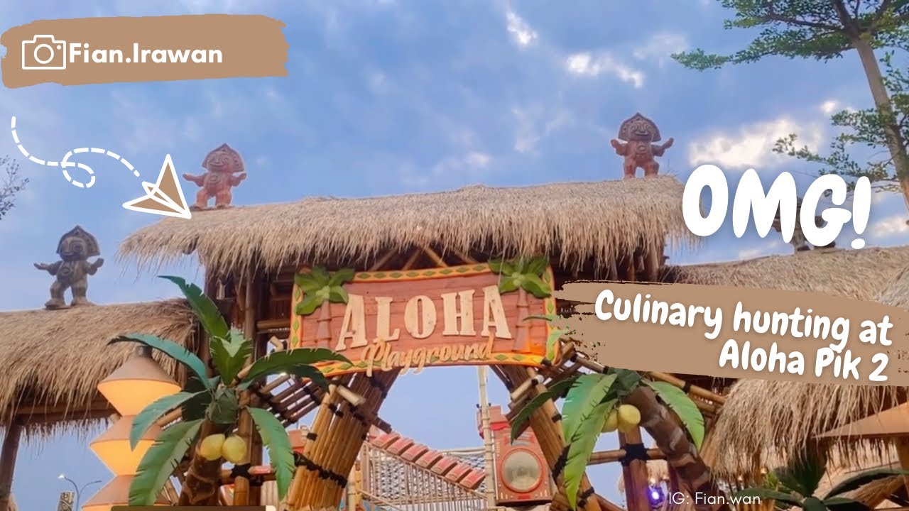 Hunting Culinary Aloha PIK 2 : Makan Cumi MEGALODON!!!😨 - YouTube