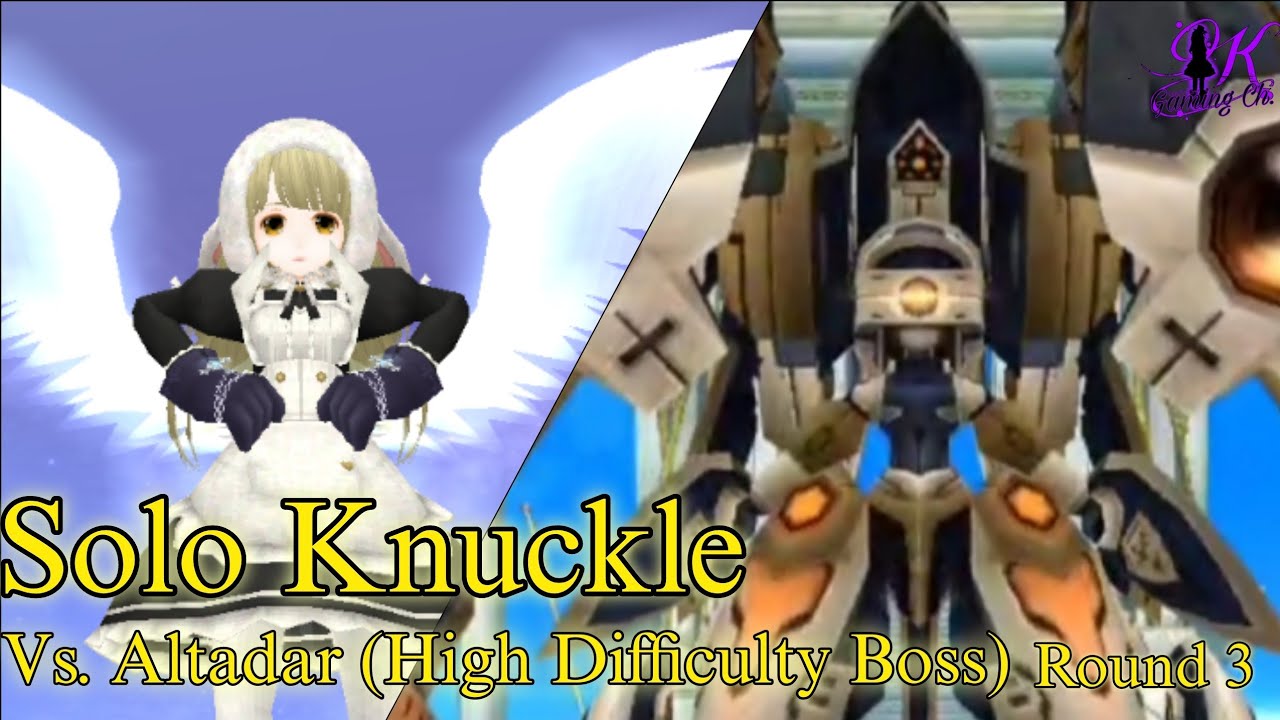 [Toram Online] - Solo Knuckle Vs. High Dufficulty Boss Altadar (Round 3 ...
