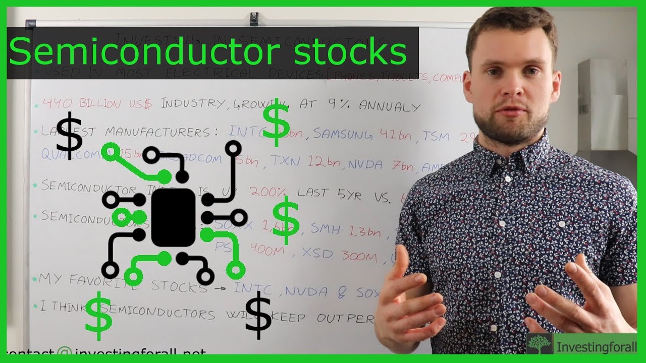 Investing in Semiconductor Stocks ($intc, $nvda, $samsung, $amd etc ...