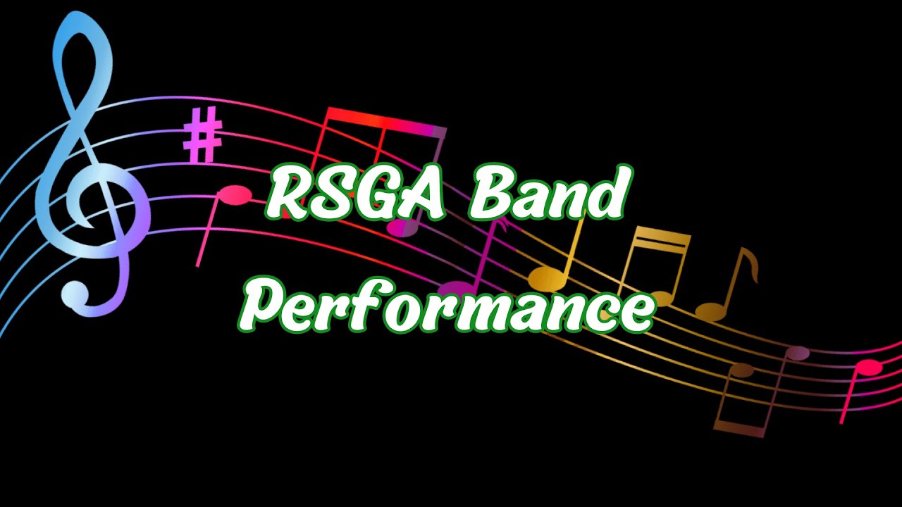 RSGA Band Performance - YouTube