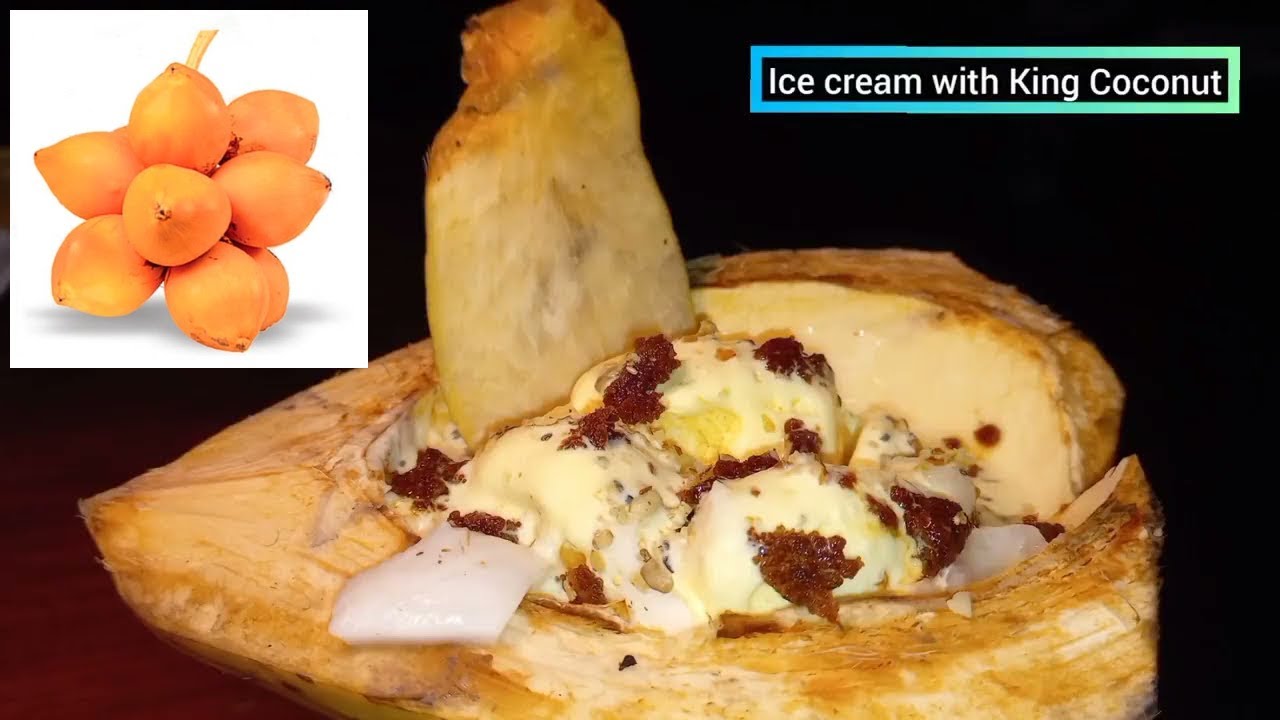How to have Ice Cream with King Coconut - Thambili - YouTube