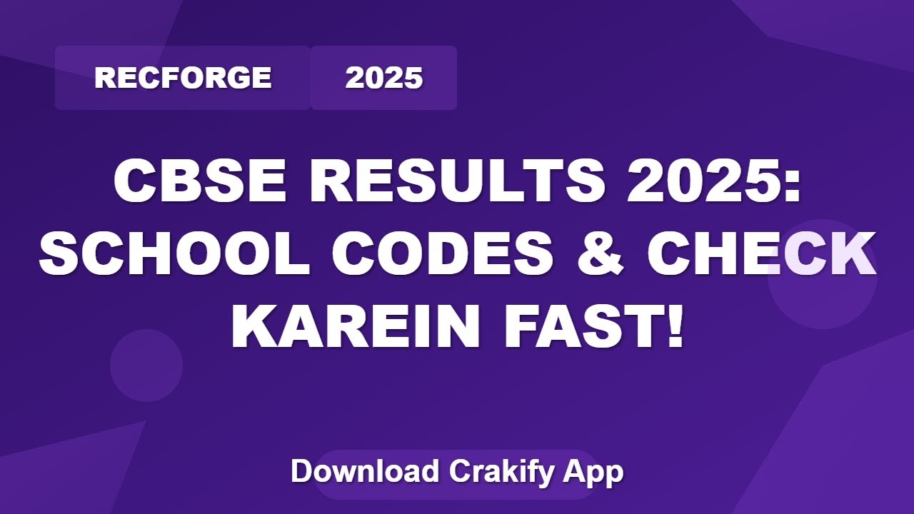 CBSE 10th & 12th Result 2025 | School Codes & Result Check Guide - YouTube