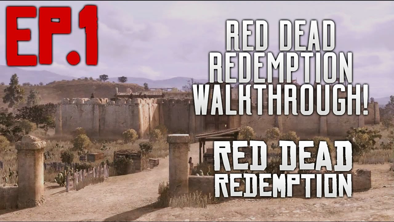 Red Dead Redemption - Welcome To The West! - Part 1 (Xbox One ...