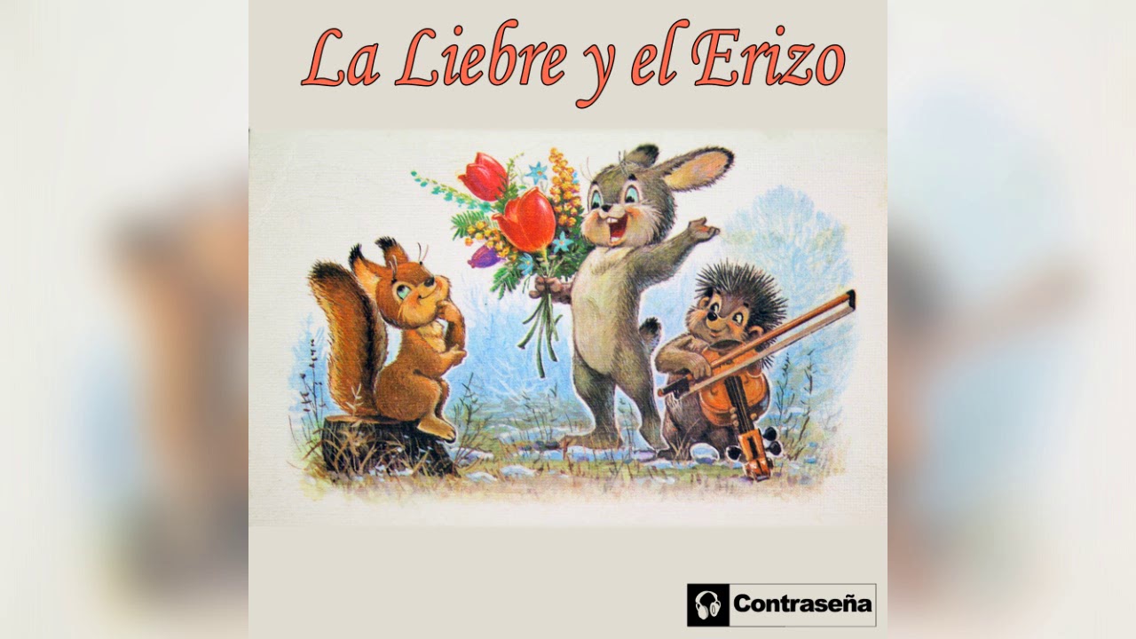 La Liebre y el Erizo - Cuento en Castellano para Niños - UNIVERSO ...