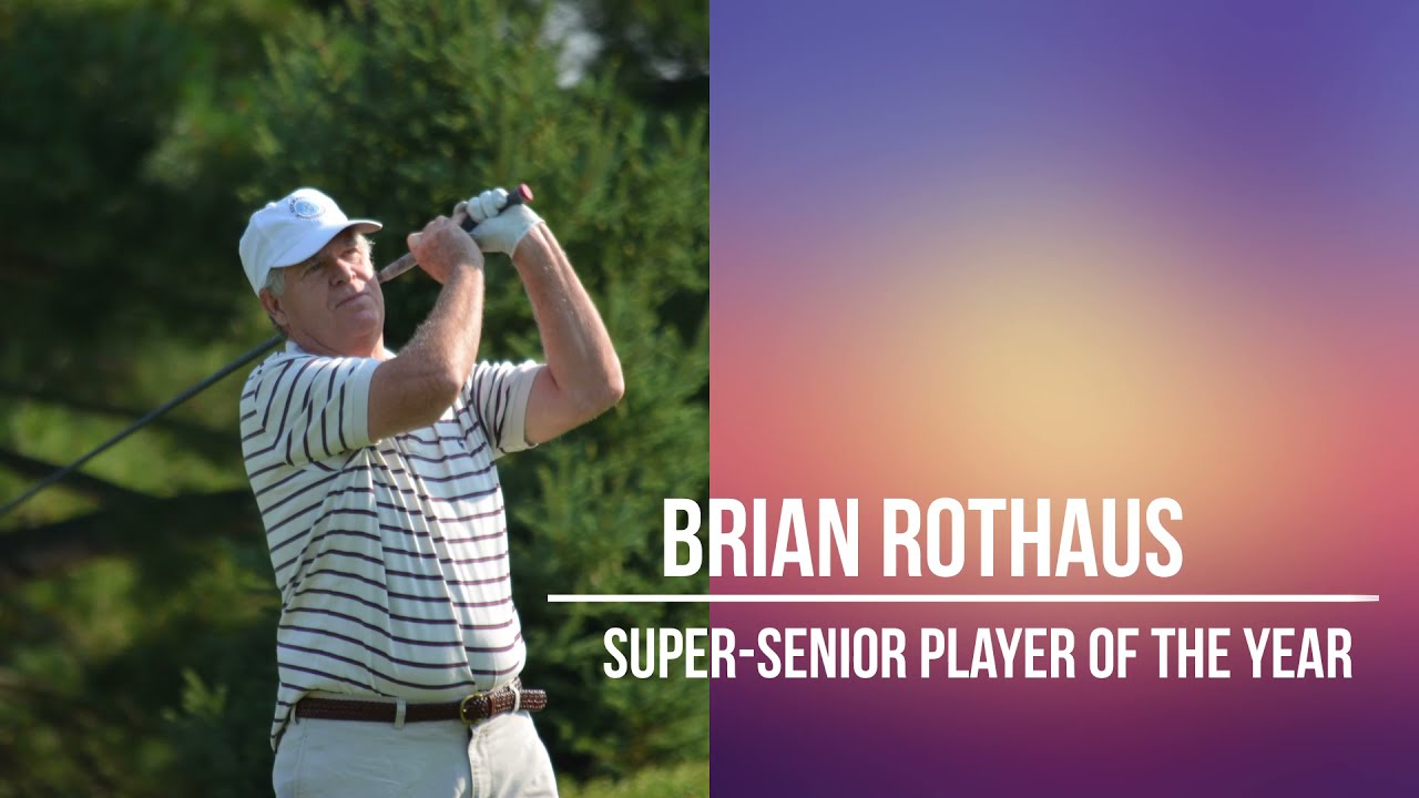 2021 Super-Senior POY: Brian Rothaus - YouTube