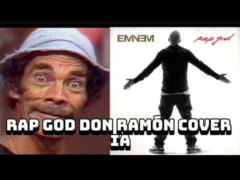 Rap god- Eminem Don Ramón cover IA - YouTube
