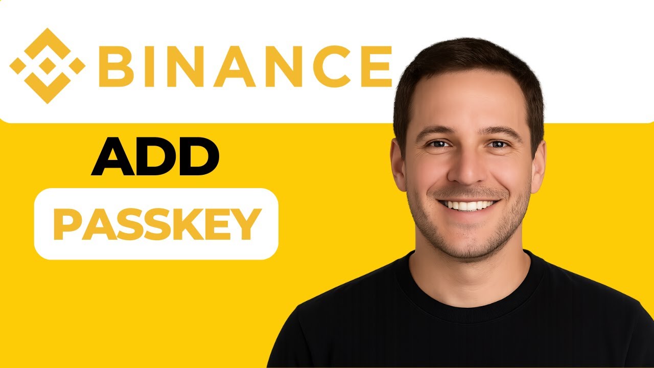 How to Add a Passkey on Binance 2025 – Easy Step-by-Step Tutorial - YouTube