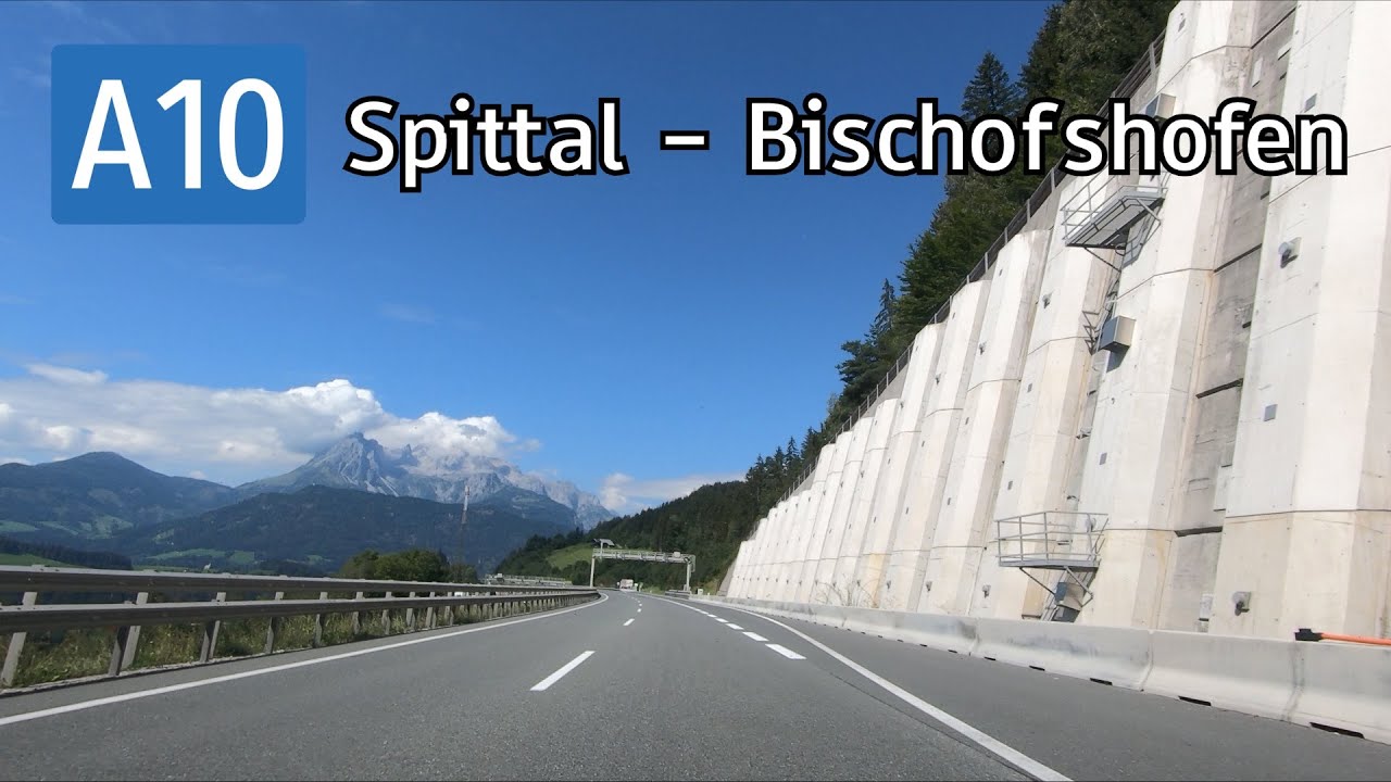 Austria: A10 Spittal - Bischofshofen (Tauern Autobahn) - YouTube