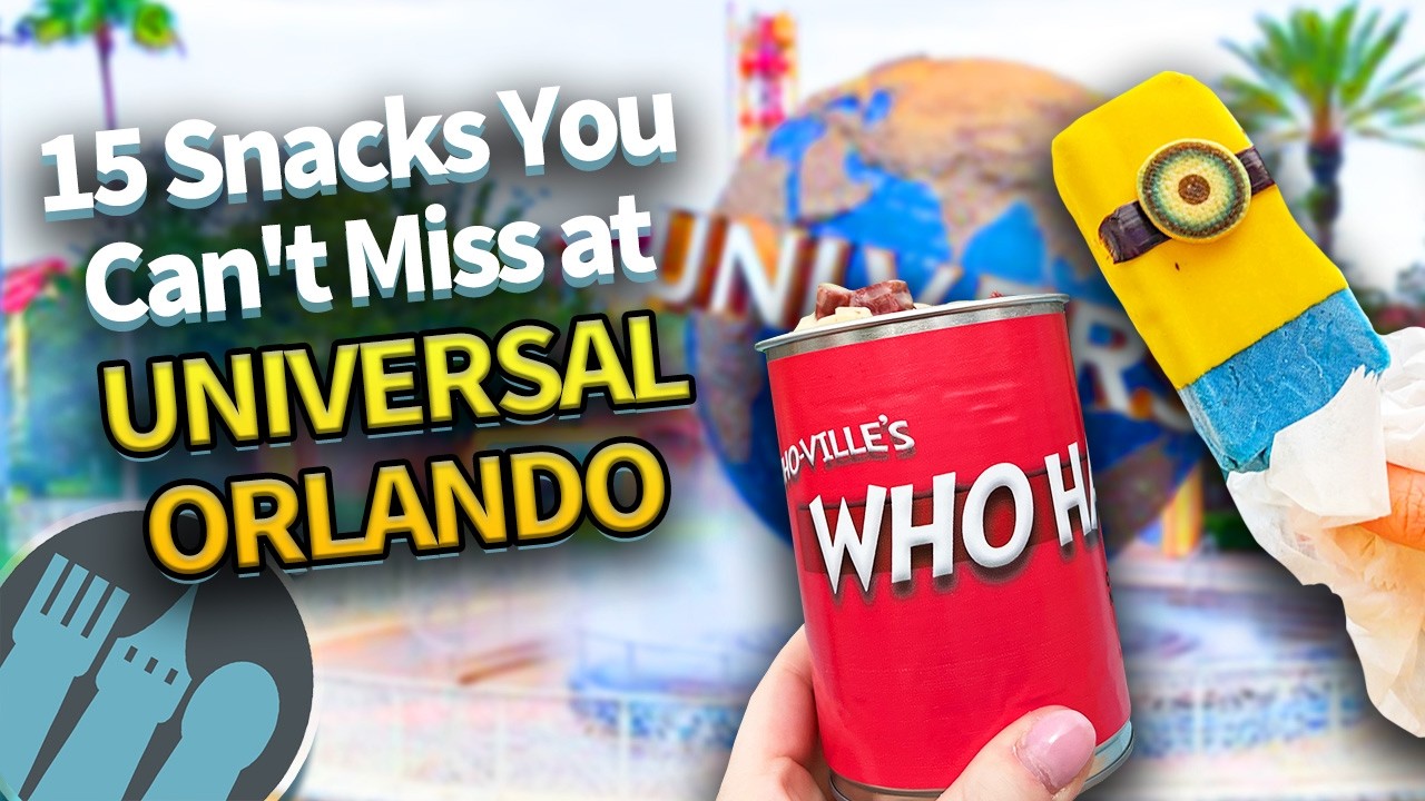 15 Snacks You Can't Miss at Universal Orlando - YouTube