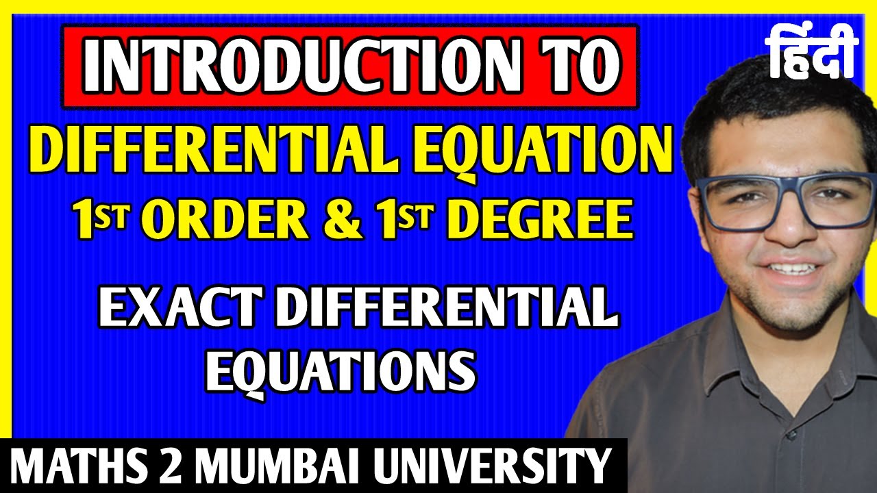 Introduction to Exact Differential Equations Engineering Mathematics in ...