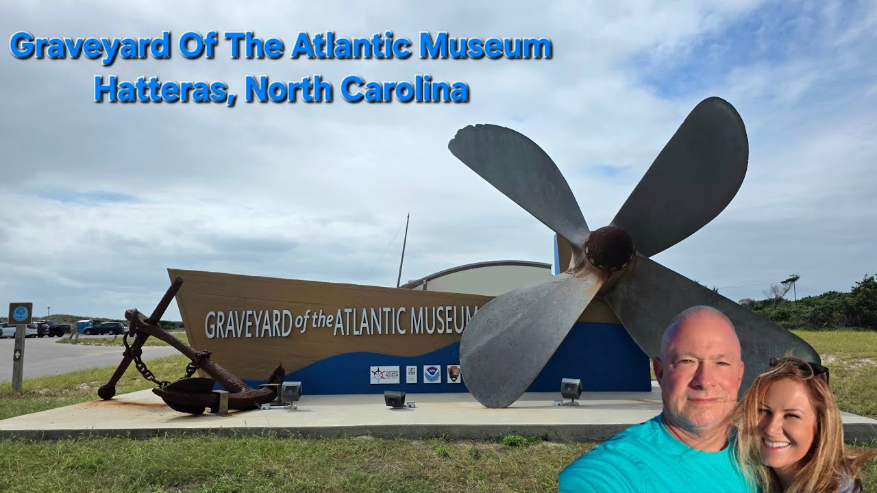 Graveyard Of The Atlantic Museum - Hatteras, North Carolina - YouTube