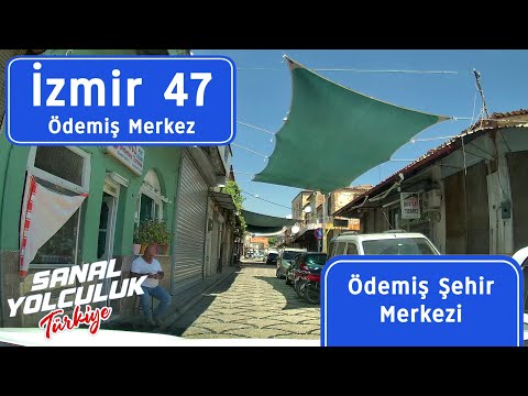 İzmir 47: Ödemiş Şehir Merkezi