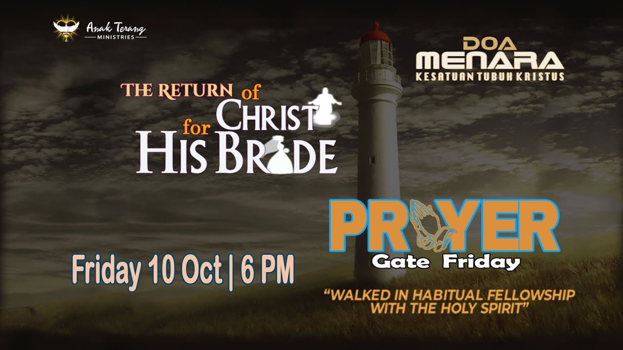 PGE | The Return of Christ for His Bride | Fri, Oct 10, 2025 | Team ...