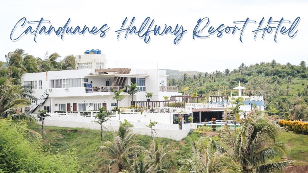 Catanduanes Halfway Resort Hotel | Pandan, Catanduanes - YouTube