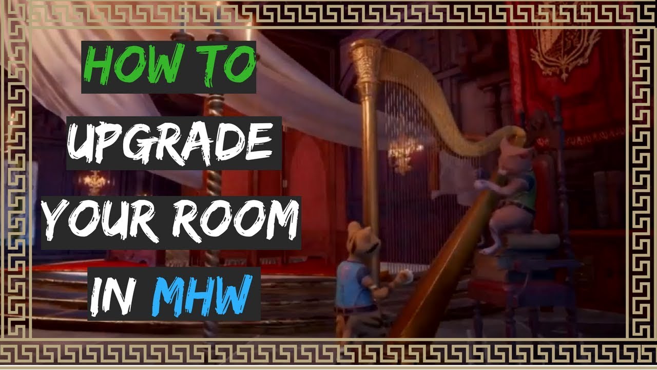 Monster Hunter World | How To Upgrade Your Room - YouTube