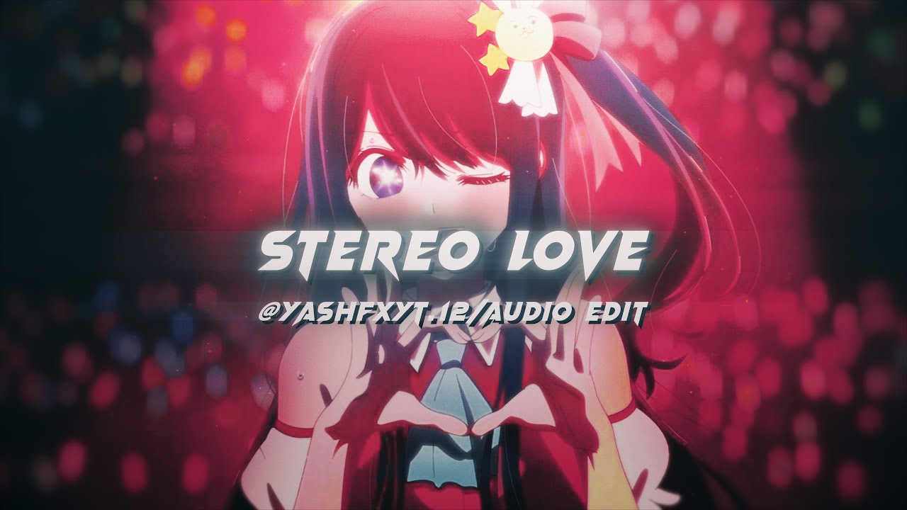 Stereo love - Edward Maya, Vika Jigulina (Slowed) [edit audio] - YouTube