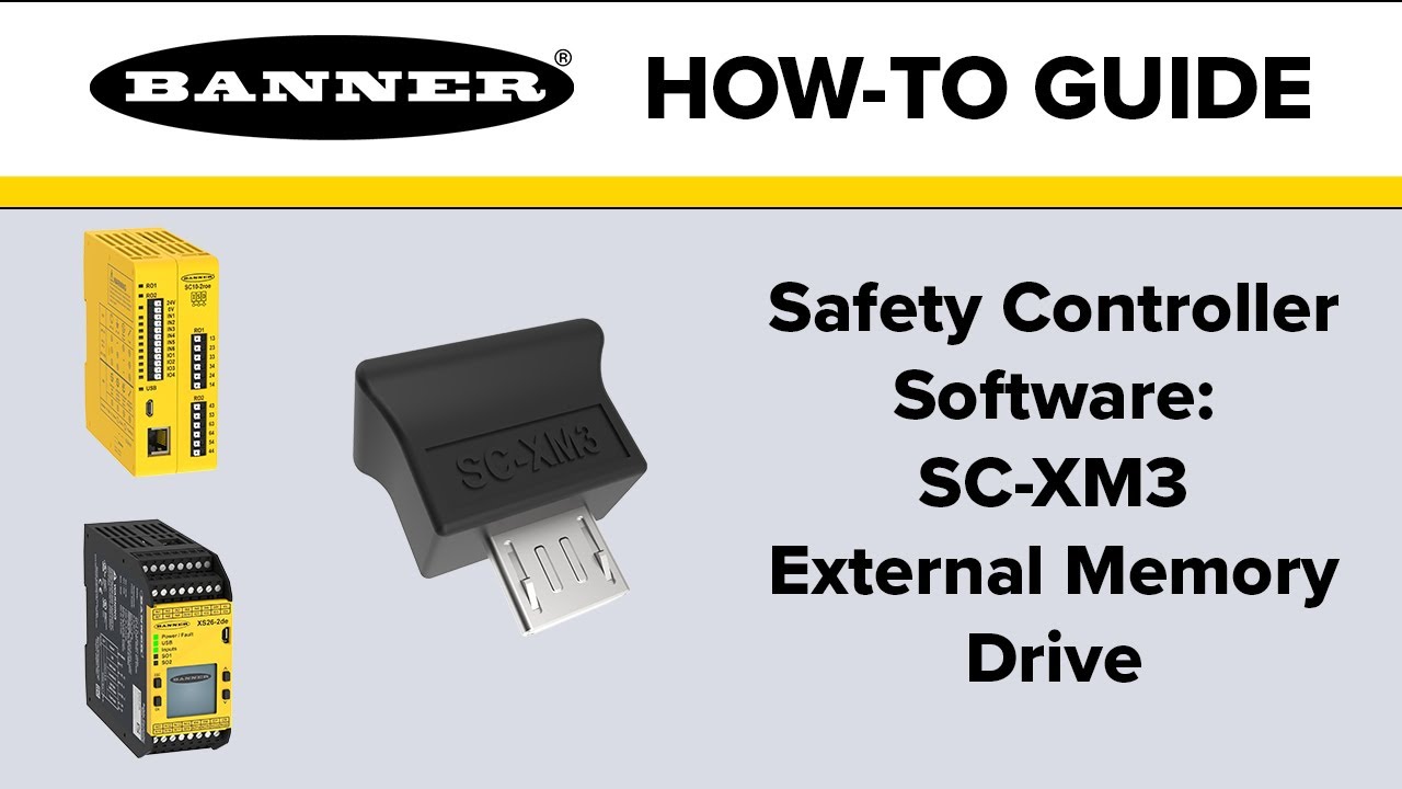 Banner Safety Controller Software: SC-XM3 External Memory Drive - YouTube