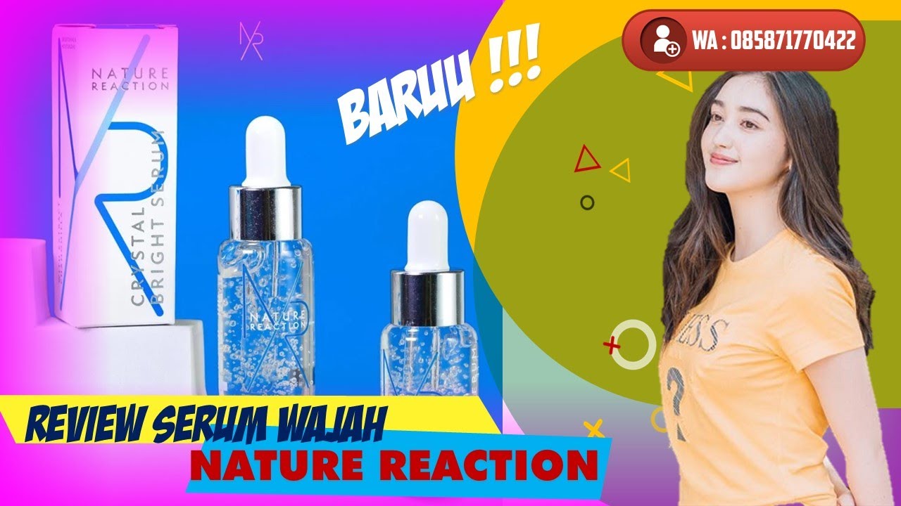 Serum Wajah Nature Reaction Crystal Bright Serum Kemasan Baru ...
