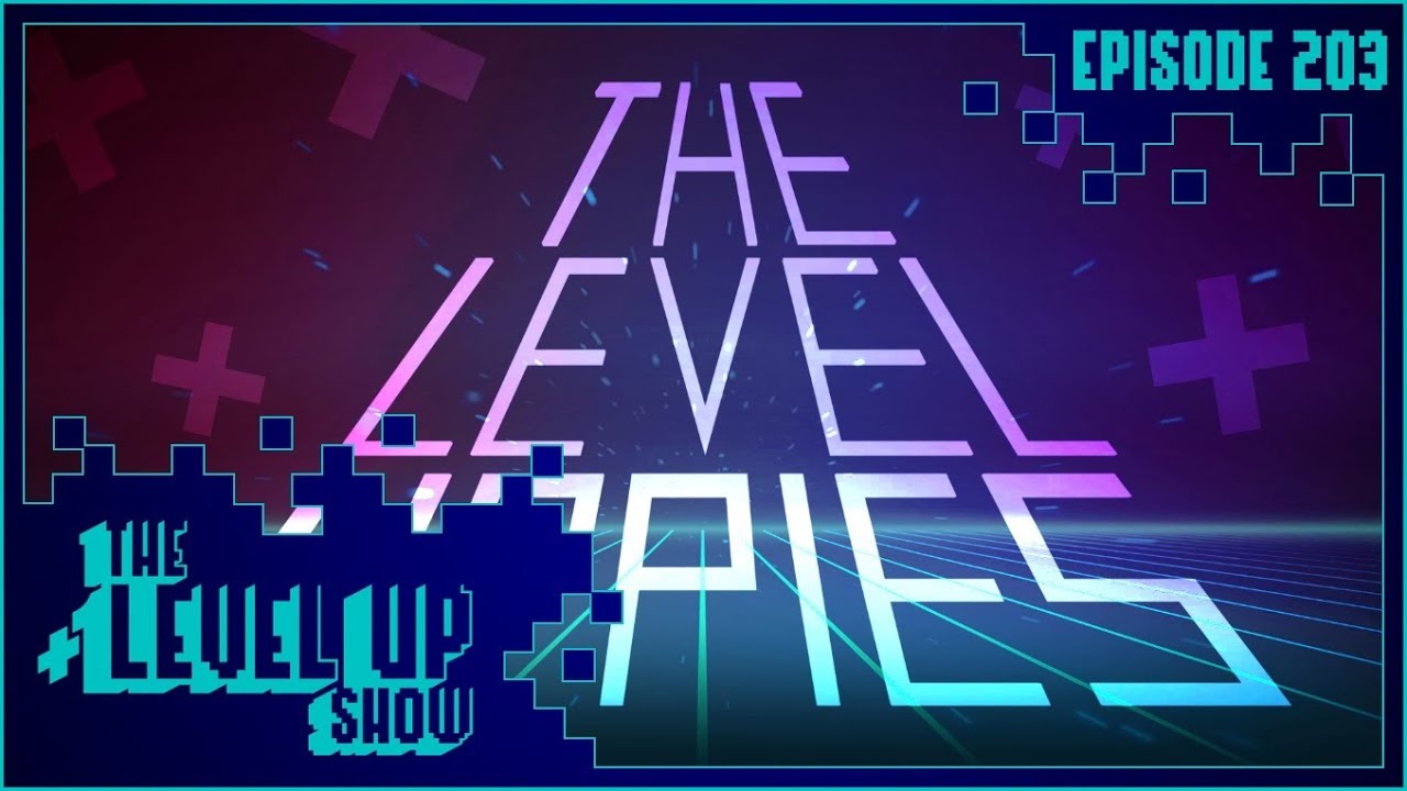 4th Annual Level Uppies - The Level Up Show Ep. 203 - YouTube