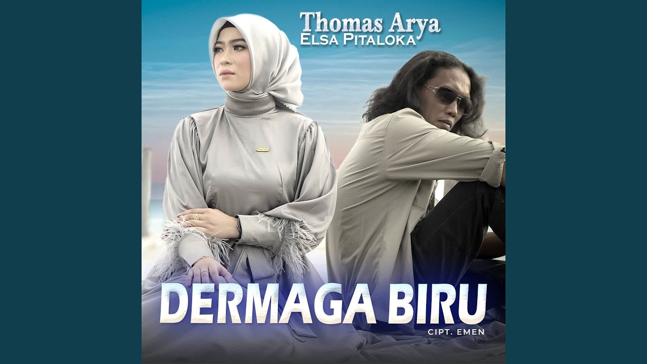 Dermaga Biru (feat. Elsa Pitaloka) - YouTube