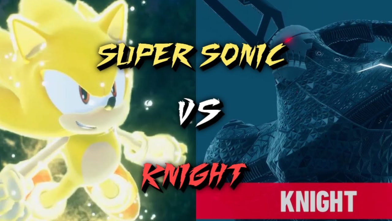 SUPER SONIC VS KNIGT THE LIONHEARTED|SONIC FRONTIERS - YouTube