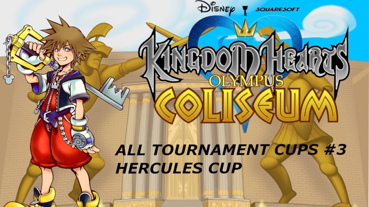 KINGDOM HEARTS HD FINAL MIX ALL TOURNAMENT CUPS #3 HERCULES CUP ...