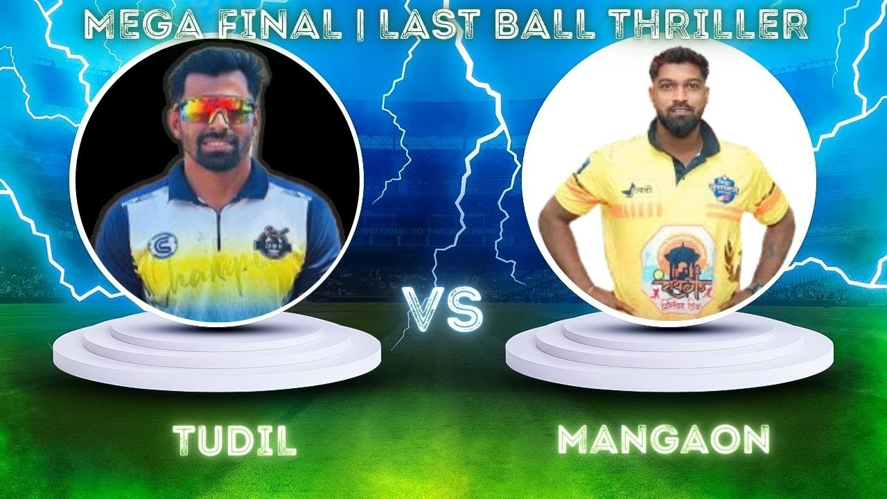 MEGA FINAL | TUDIL VS MANGAON | NILESH MAHADIK CHASHAK | KARANZKOL ...