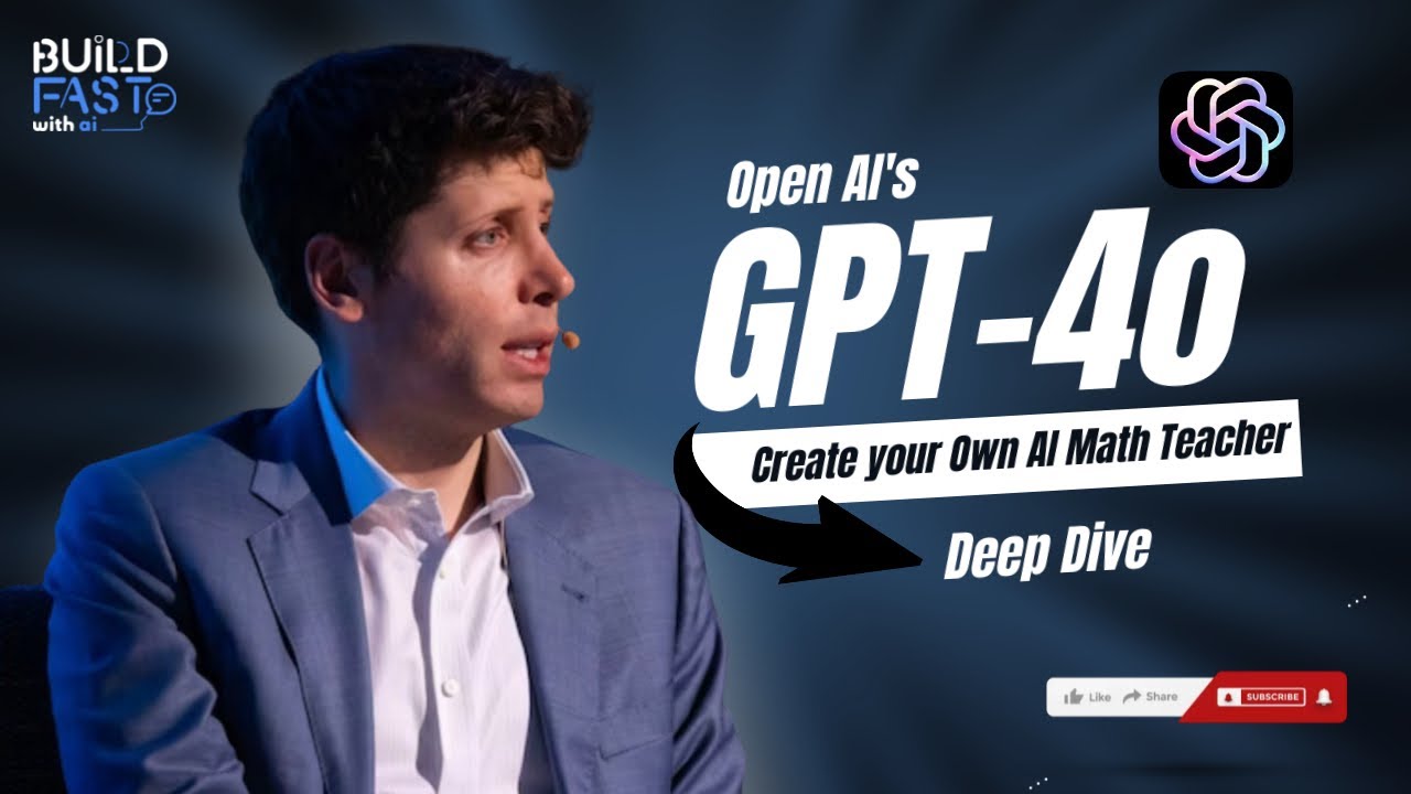 GPT-4o Masterclass: Create Your Own AI Math Teacher with GPT-4o 🚀 - YouTube