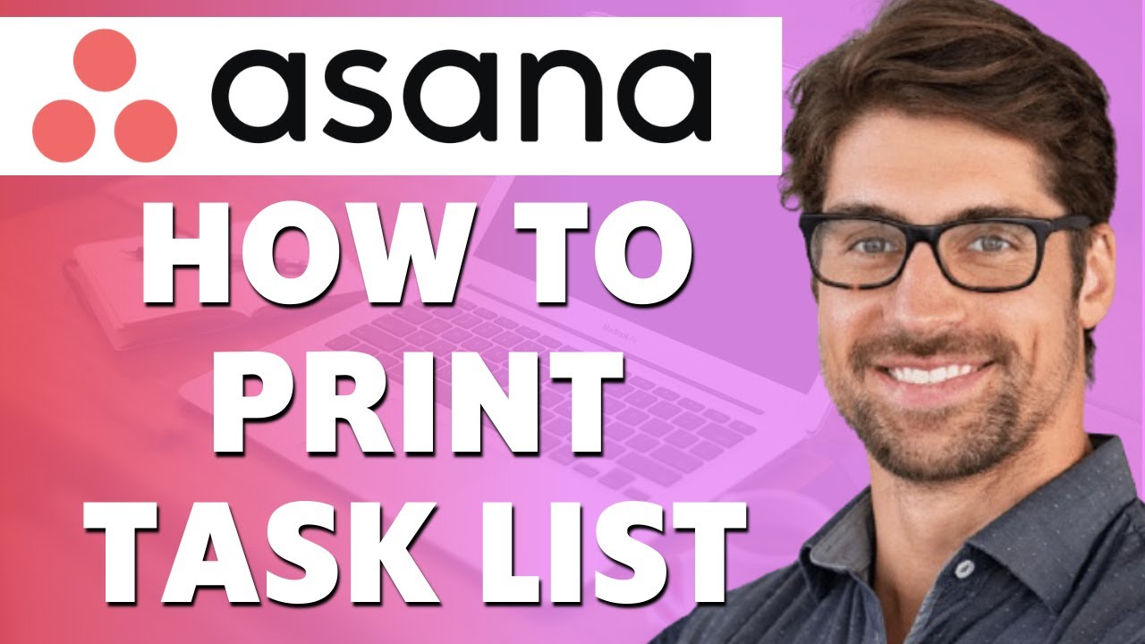 How To Print Task List On Asana 2022 YouTube How To Print Task List On Asana 2022 YouTube