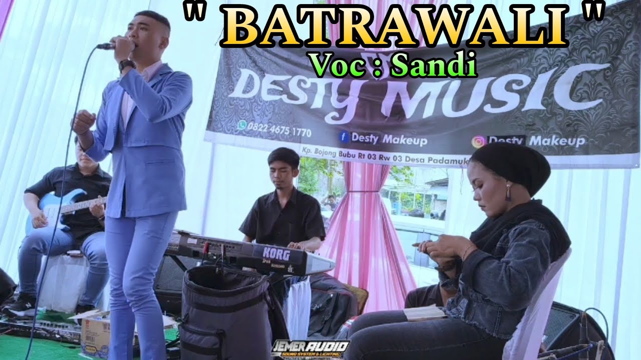 BATRAWALI || DESTI MUSIC || VOC : SANDI - YouTube