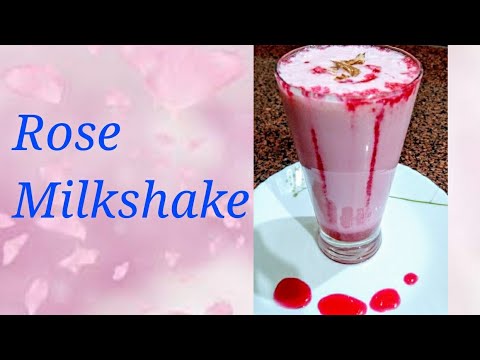 Rose Milkshake | summer special | by food and flavours - YouTube