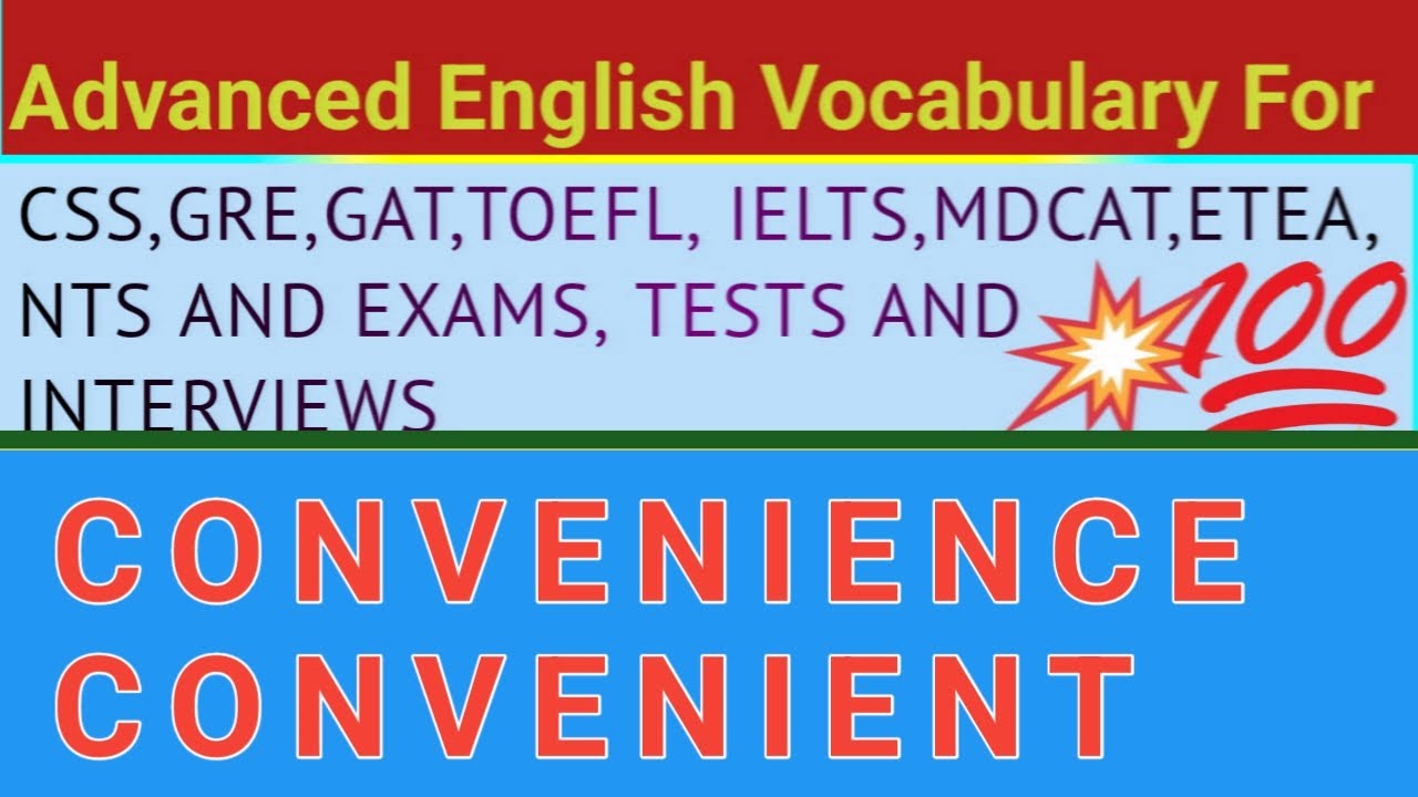 ADVANCED ENGLISH VOCABULARY -- convenience, convenient - YouTube