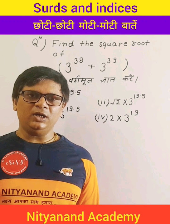 surds and indices!learning math!math videos!mathematics short tricks!vineet sir!NITYANAND ...