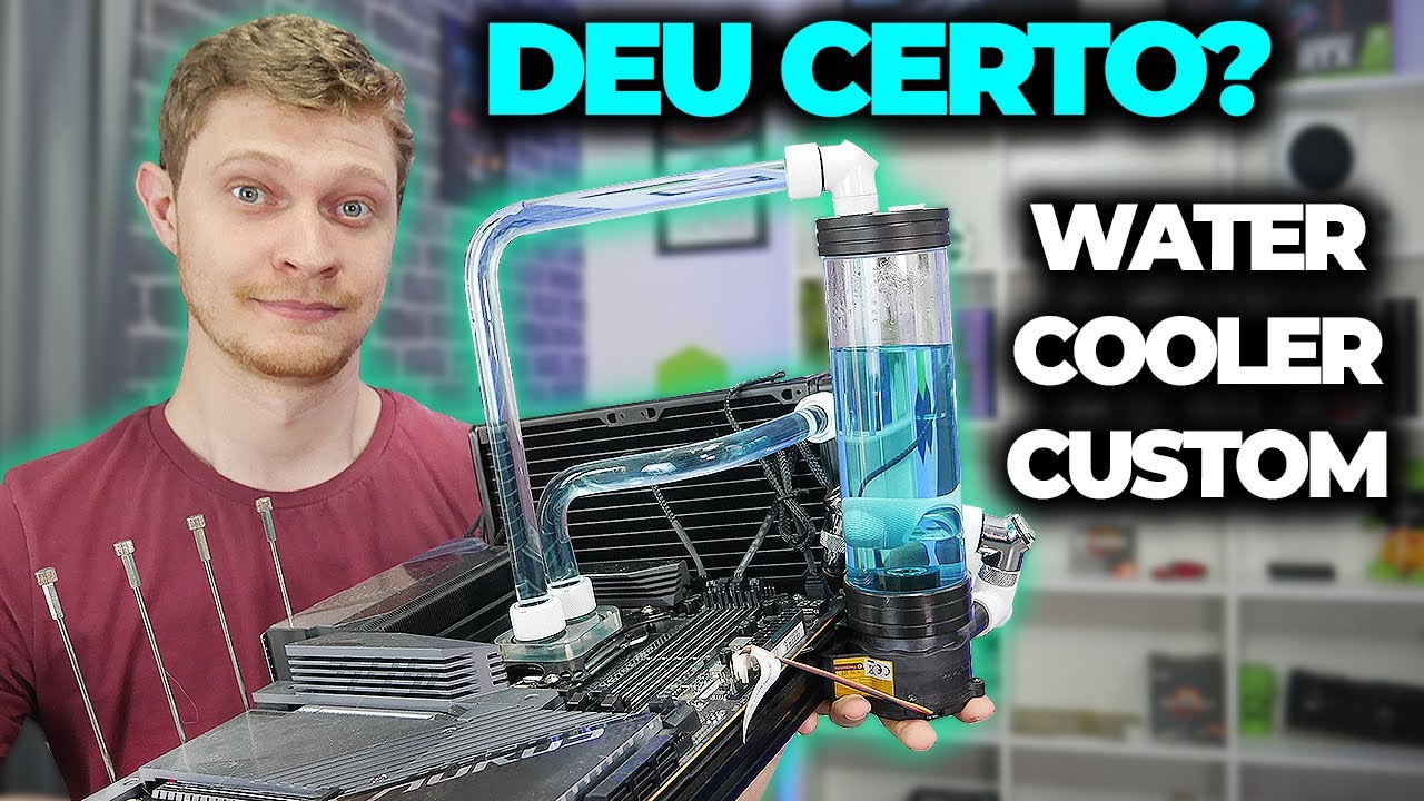 FIZEMOS UM WATER COOLER CUSTOMIZADO, RESFRIA MAIS? COMO FUNCIONA? (c ...