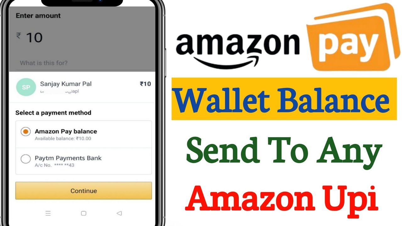 Amazon Pay Balance Send To Any Amazon Upi How To Send Amazon Pay Balance To Any Upi amazon amazon-pay-balance-send-to-any-amazon-upi-how-to-send-amazon-pay-balance-to-any-upi-amazon