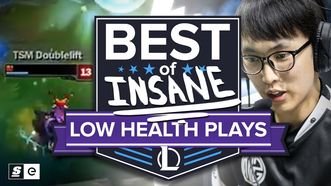 The Best of insane low health League of Legends plays - YouTube