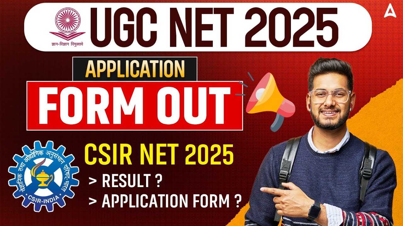 UGC NET 2025 Application Form | CSIR NET 2025 |CSIR NET Result Date ...