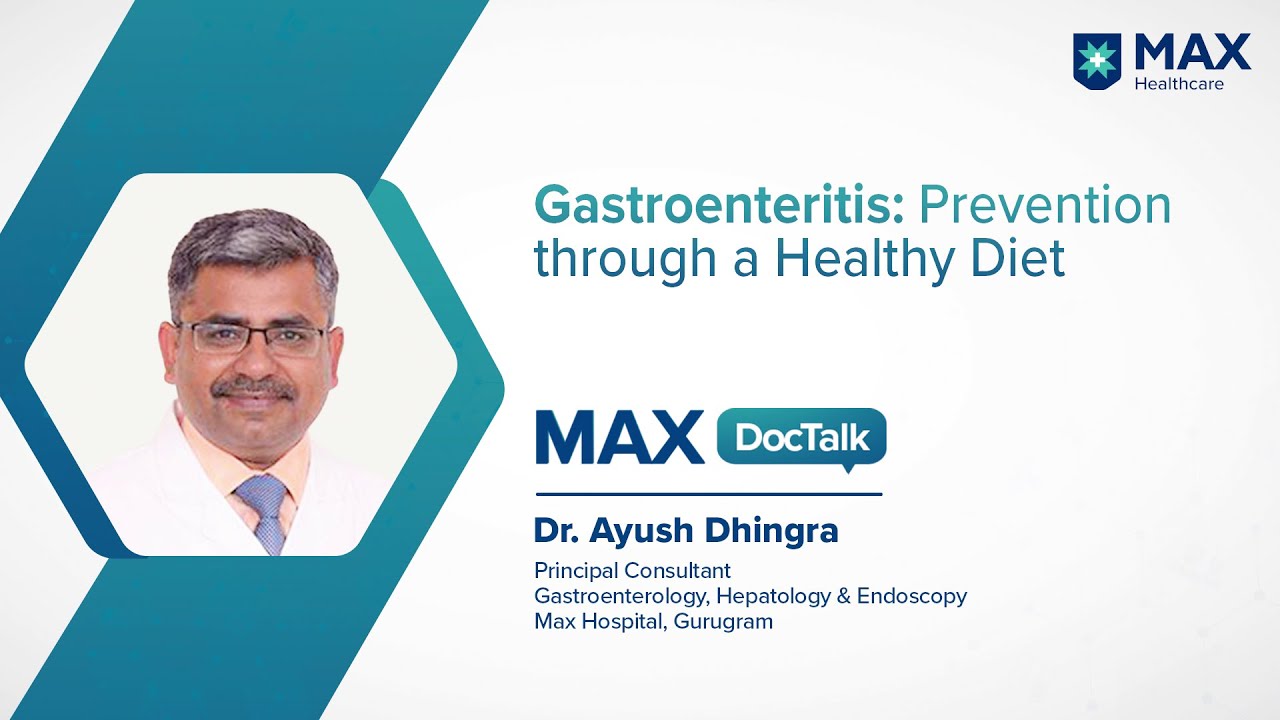 Gastroenteritis: Causes, Symptoms, Precautions, Diet | Dr. Ayush ...