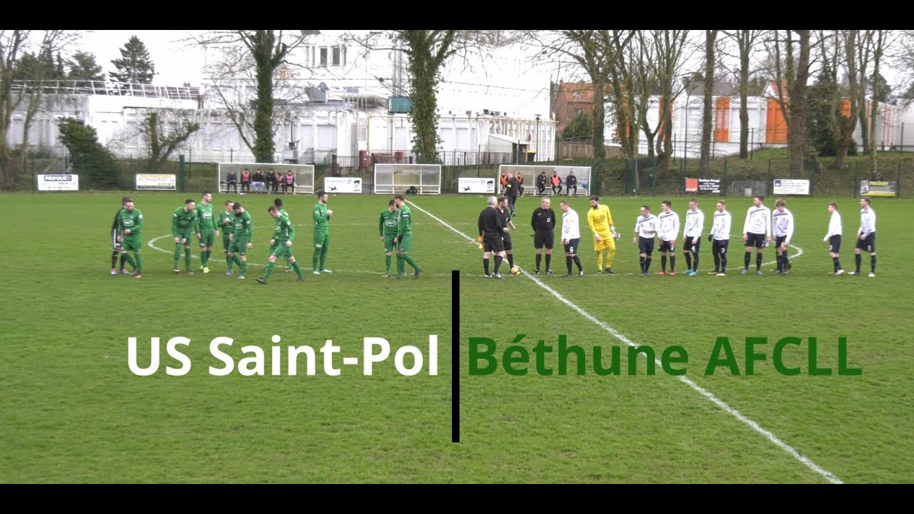 ⚽️ Régionale 3 : US Saint-Pol 1-4 Béthune AFCLL - YouTube